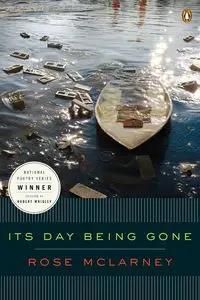 Its Day Being Gone - Rose McLarney - Literatura obcojęzyczna - Ceny i ...