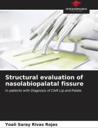 Structural evaluation of nasolabiopalatal fissure - Literatura ...