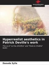 Hyperrealist aesthetics in Patrick Deville's work - Literatura obcojęzyczna - Ceny i opinie ...