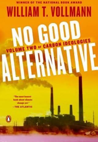 No Good Alternative - Literatura obcojęzyczna - Ceny i opinie - Ceneo.pl