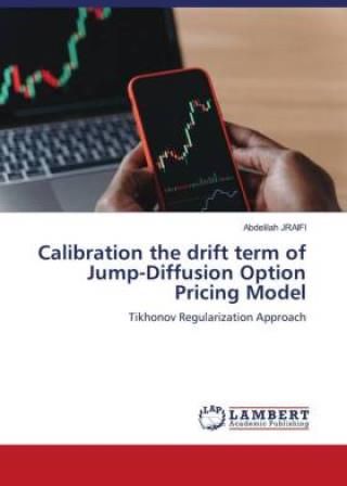 Calibration the drift term of Jump-Diffusion Option Pricing Model ...