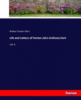 Life and Letters of Fenton John Anthony Hort - Literatura obcojęzyczna ...