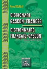 Diccionari gascon-francés & dictionnaire français-gascon (svt les ...