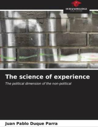 The science of experience - Literatura obcojęzyczna - Ceny i opinie ...