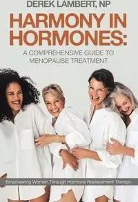 Harmony in Hormones - Derek Lambert NP - Literatura obcojęzyczna - Ceny ...
