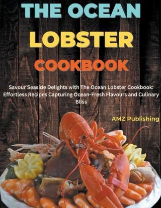 The Ocean Lobster Cookbook - Literatura obcojęzyczna - Ceny i opinie ...