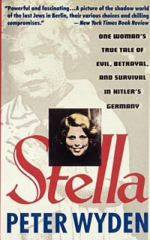 Peter Wyden - Stella - Literatura obcojęzyczna - Ceny i opinie - Ceneo.pl