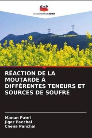 RÉACTION DE LA MOUTARDE À DIFFÉRENTES TENEURS ET SOURCES DE SOUFRE ...