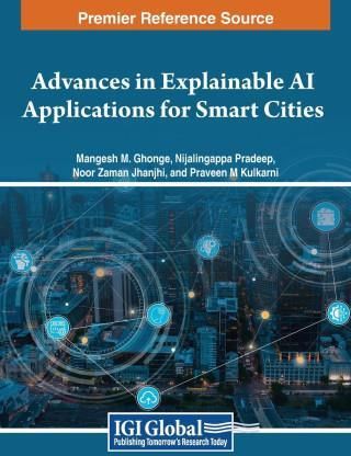 Advances in Explainable AI Applications for Smart Cities - Literatura obcojęzyczna - Ceny i ...