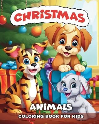 Christmas Animals Coloring Book for Kids - Literatura obcojęzyczna ...