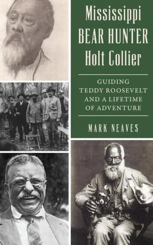 Mississippi Bear Hunter Holt Collier - Literatura obcojęzyczna - Ceny i ...