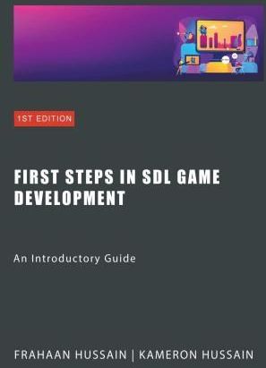 First Steps in SDL Game Development - Literatura obcojęzyczna - Ceny i opinie - Ceneo.pl