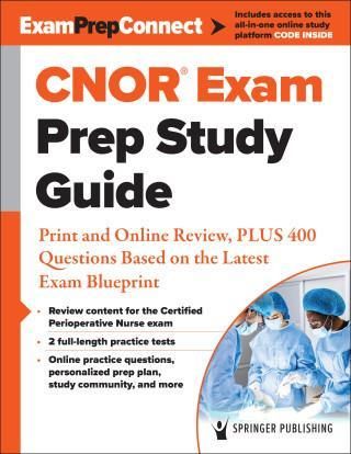 Cnor(r) Exam Prep Study Guide: Print and Online Review, Plus 400 ...