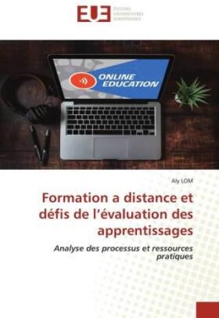 Formation a distance et défis de l'évaluation des apprentissages ...