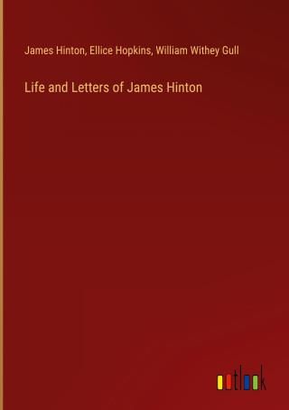 Life and Letters of James Hinton - Literatura obcojęzyczna - Ceny i ...
