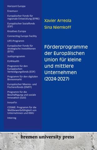 Förderprogramme der Europäischen Union für kleine und mittlere Unternehmen (2024-2027 ...