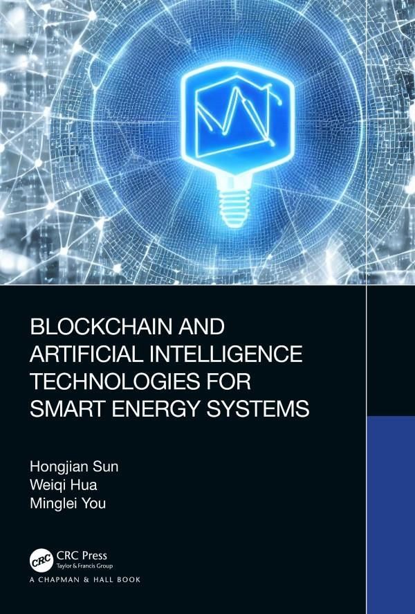 Blockchain and Artificial Intelligence Technologies for Smart Energy Systems - Literatura ...
