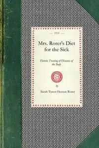 Mrs. Rorer's Diet for the Sick - Literatura obcojęzyczna - Ceny i ...