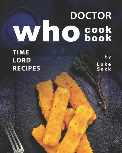 Doctor Who Cookbook - Literatura obcojęzyczna - Ceny i opinie - Ceneo.pl