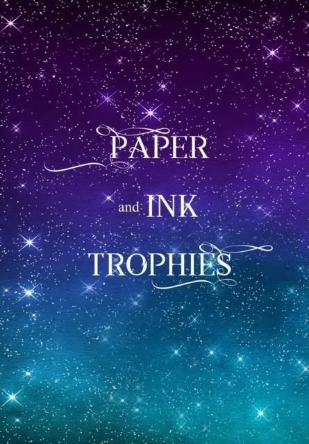 Paper and Ink Trophies - Literatura obcojęzyczna - Ceny i opinie - Ceneo.pl