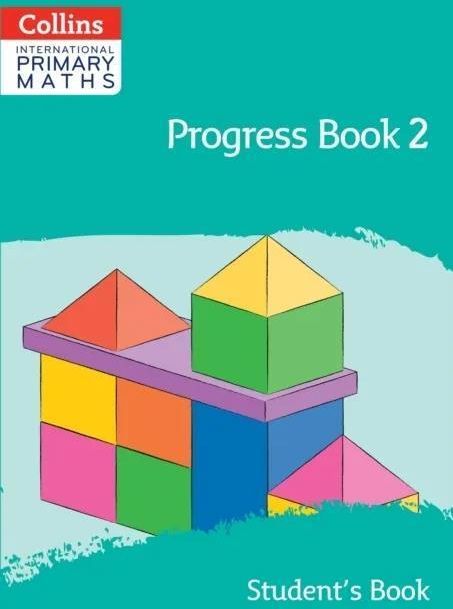 International Primary Maths Progress Book Student’s Book: Stage 2 ...