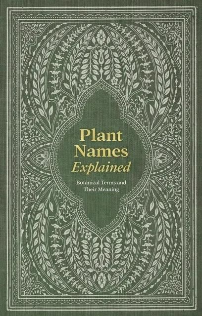Plant Names Explained: Botanical Terms and Their Meaning - Literatura ...