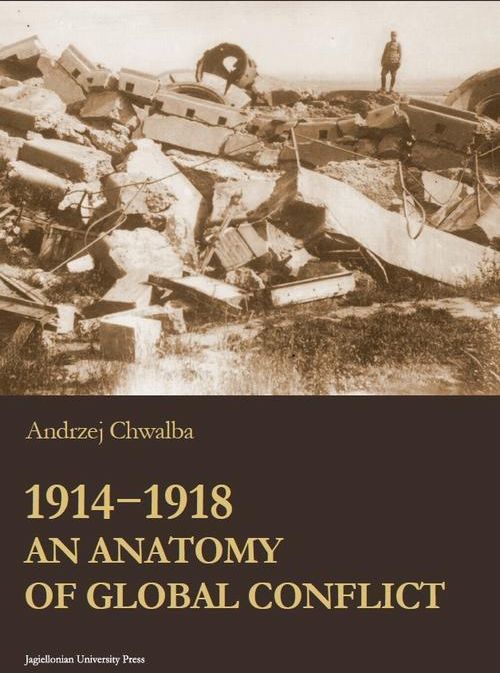 1914-1918. An Anatomy of Global Conflict - Ceny i opinie - Ceneo.pl