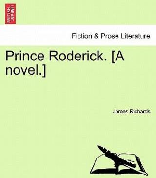 Prince Roderick. [A Novel.] - Literatura obcojęzyczna - Ceny i opinie ...