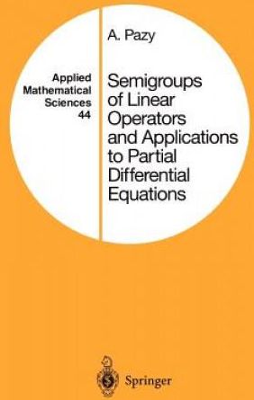 Semigroups of Linear Operators and Applications to Partial Differential Equations - Literatura ...