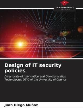 Design of IT security policies - Literatura obcojęzyczna - Ceny i ...