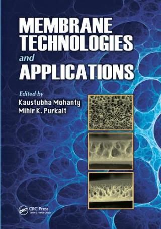 Membrane Technologies and Applications - Literatura obcojęzyczna - Ceny ...