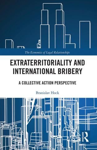 Extraterritoriality and International Bribery - Literatura obcojęzyczna ...