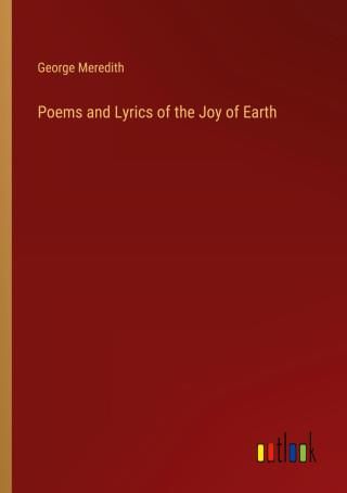 Poems and Lyrics of the Joy of Earth - Literatura obcojęzyczna - Ceny i ...