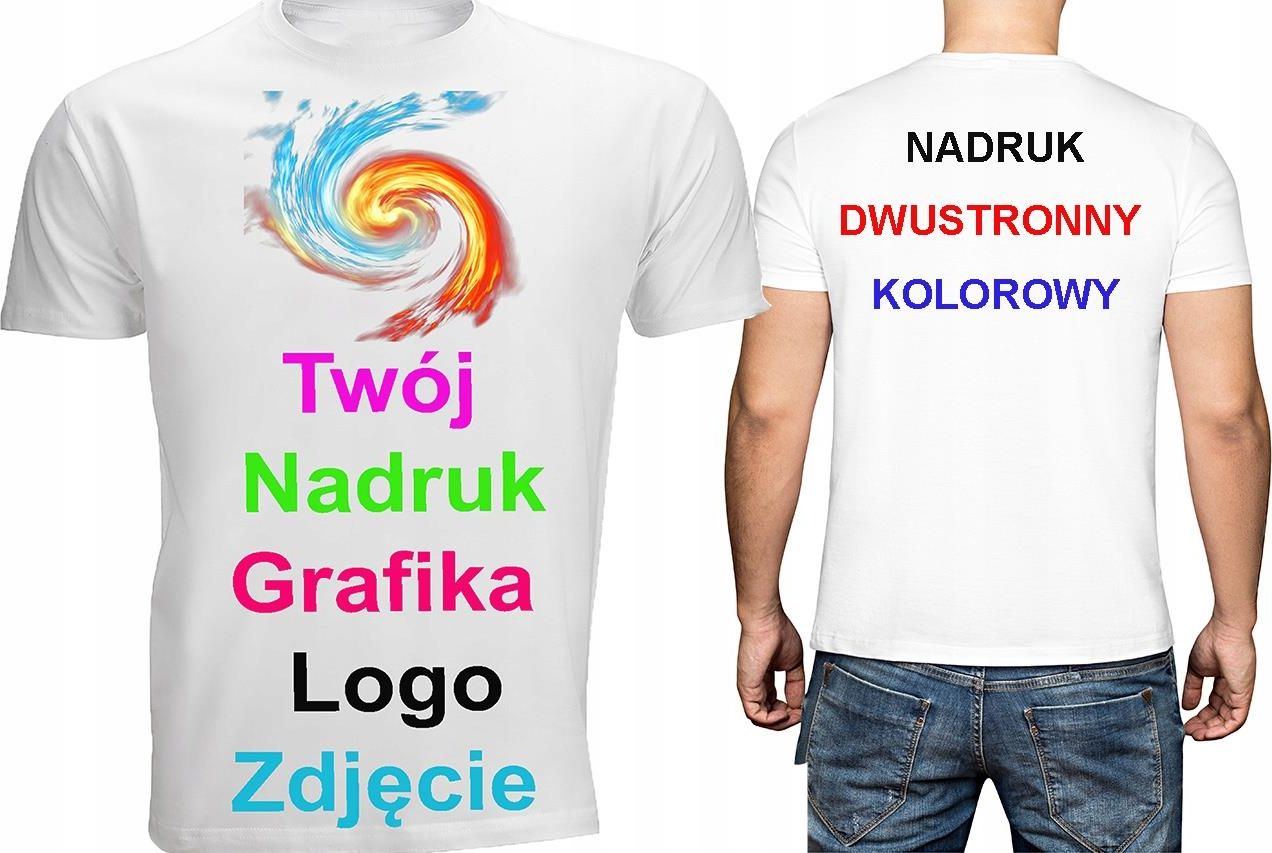 T-shirt Koszulka z Własnym Nadrukiem Dwustronnym - Ceny i opinie - Ceneo.pl