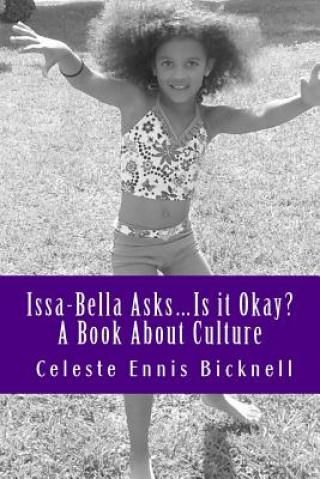 Issa-Bella Asks: Is it Okay? A Book About Culture - Literatura ...