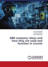 ABB company relays and how they are used and function in circuits ...