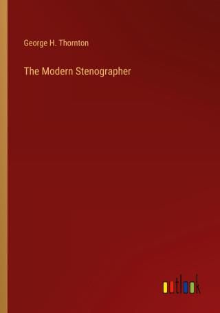 The Modern Stenographer - Literatura obcojęzyczna - Ceny i opinie ...