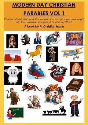 Modern Day Christian Parables Volume 1 - Literatura obcojęzyczna - Ceny ...