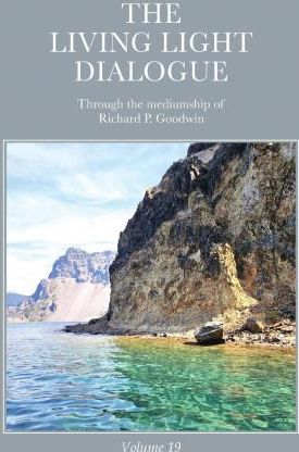 The Living Light Dialogue Volume 19 - Literatura obcojęzyczna - Ceny i ...