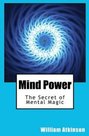 Mind Power: The Secret of Mental Magic - Literatura obcojęzyczna - Ceny ...