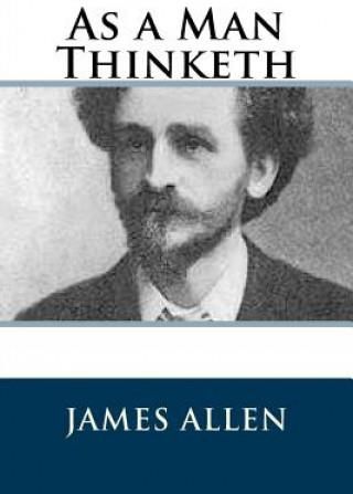 As a Man Thinketh - Literatura obcojęzyczna - Ceny i opinie - Ceneo.pl