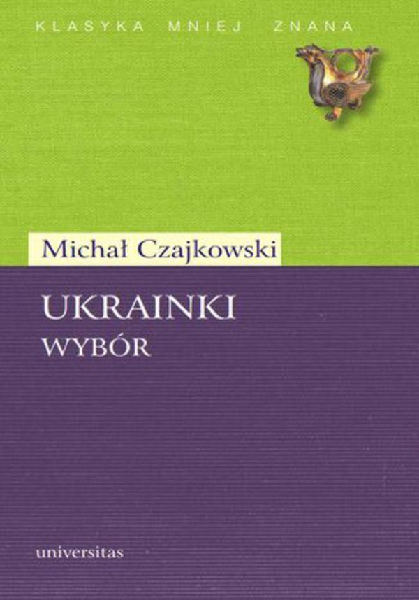 Ukrainki. Wybór - Michał Czajkowski (E-book) - Ceny i opinie - Ceneo.pl