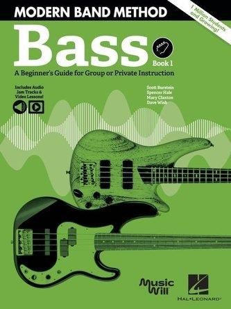 Modern Band Method - Bass, Book 1: A Beginner's Guide for Group or ...