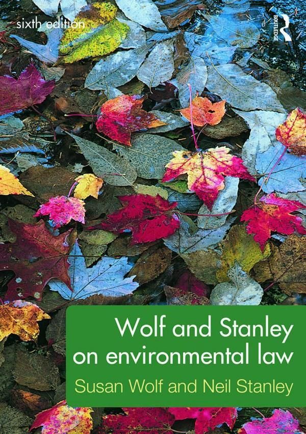 Wolf and Stanley on Environmental Law Wolfson, Susan J. - Literatura ...