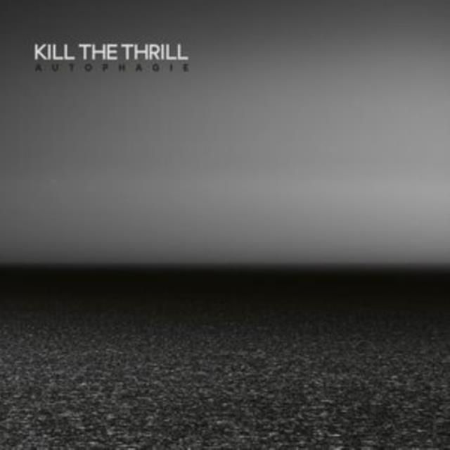 Płyta winylowa Kill The Thrill - Autophagie (Winyl) - Ceny i opinie ...