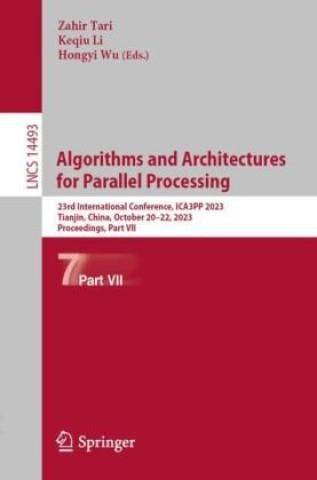 Algorithms and Architectures for Parallel Processing - Literatura obcojęzyczna - Ceny i opinie ...