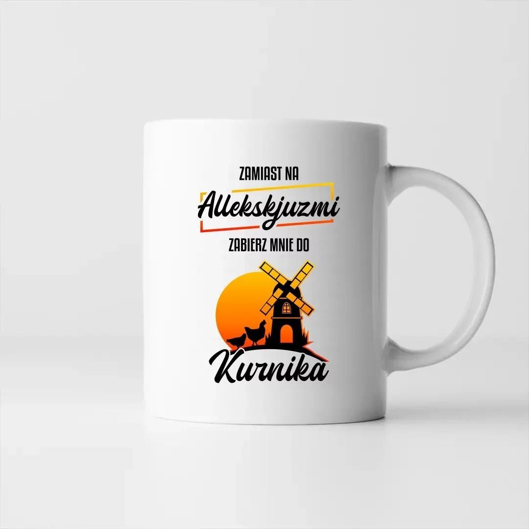 Zamiast na allekskjuzmi, zabierz mnie do kurnika - kubek na prezent - Ceny i opinie - Ceneo.pl