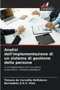 Analisi dell'implementazione di un sistema di gestione delle persone - de Carvalho Bethônico ...