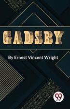 Gadsby A Story of Over 50,000 Words Without Using the Letter E ...