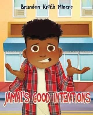Jamal's Good Intentions - Literatura obcojęzyczna - Ceny i opinie ...